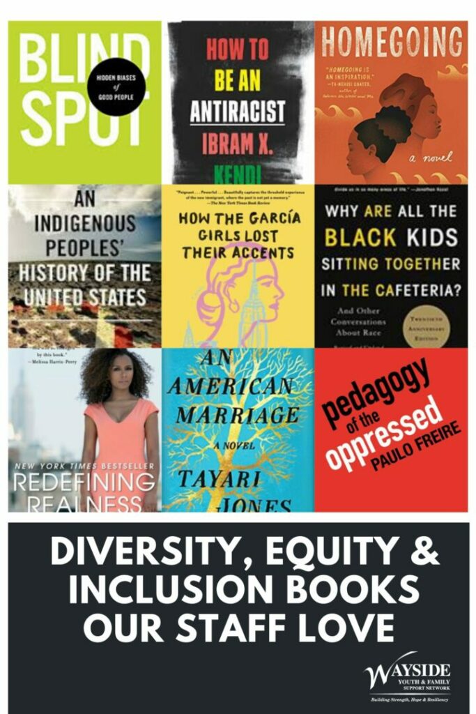 16 Diversity, Equity & Inclusion Books Our Staff Love - Wayside Youth ...